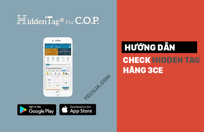 Hướng dẫn Check Hidden Tag 3CE thành công 100%